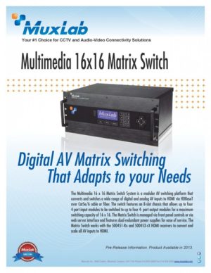 MuxLab Previews New Multimedia 16×16 Matrix Switch at ISE 2013 - Muxlab